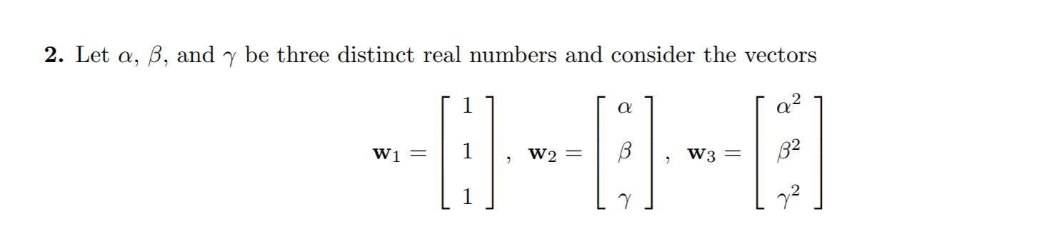 Solved 2. Let a, b, and y be three distinct real numbers and | Chegg.com