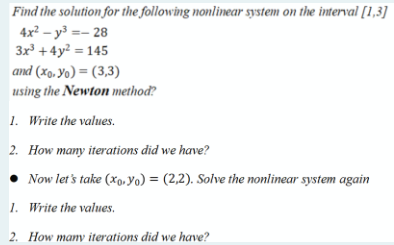 Solved Find the solution for the following nonlinear system | Chegg.com