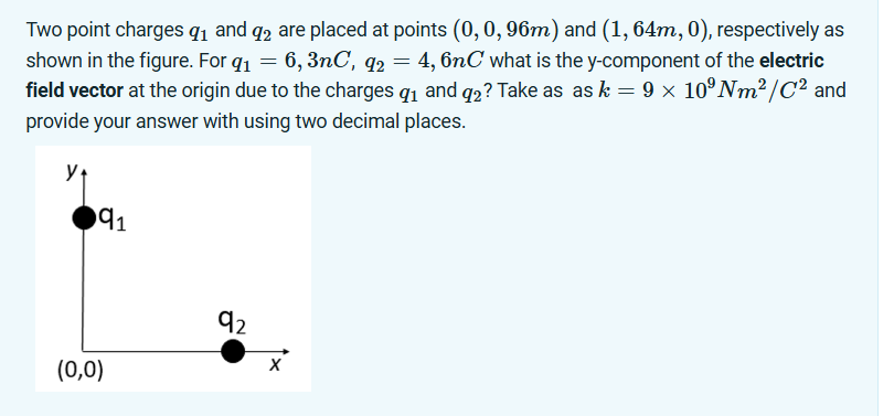 Solved Two point charges q1 ﻿and q2 ﻿are placed at ﻿points | Chegg.com