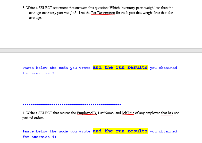 Solved 1. Write a SELECT that returns CustomerID, | Chegg.com