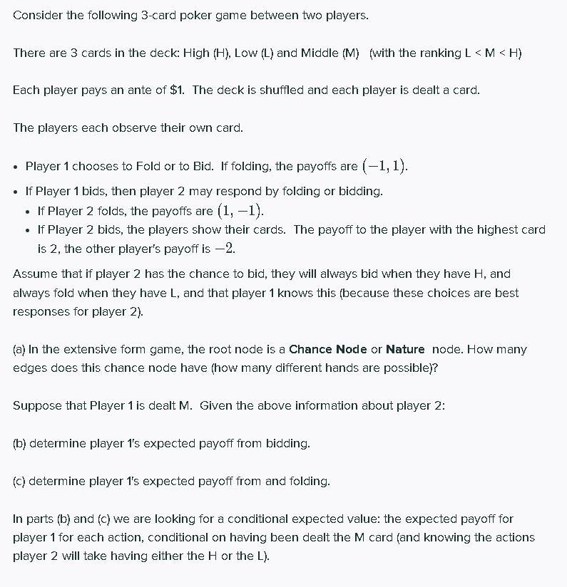 Solved Consider the following 3 -card poker game between two | Chegg.com