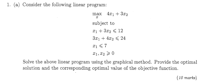 Solved 1. (a) Consider the following linear program: | Chegg.com