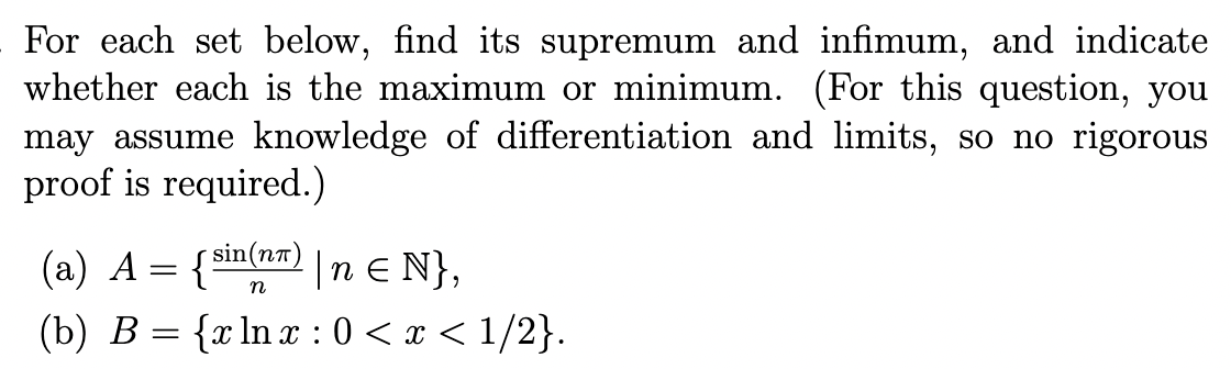 Solved For each set below, find its supremum and infimum, | Chegg.com