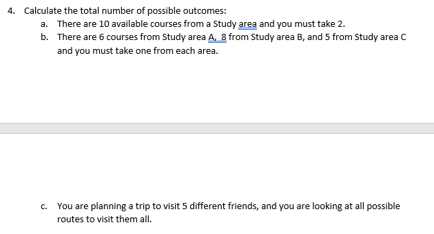 Solved 4. Calculate the total number of possible outcomes: | Chegg.com