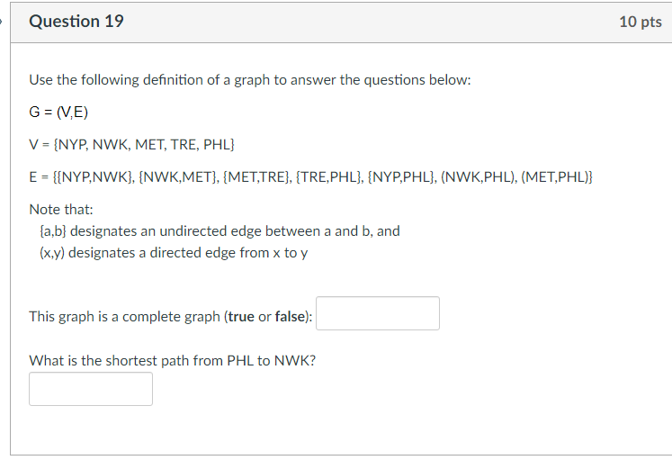 Solved Use the following definition of a graph to answer the | Chegg.com