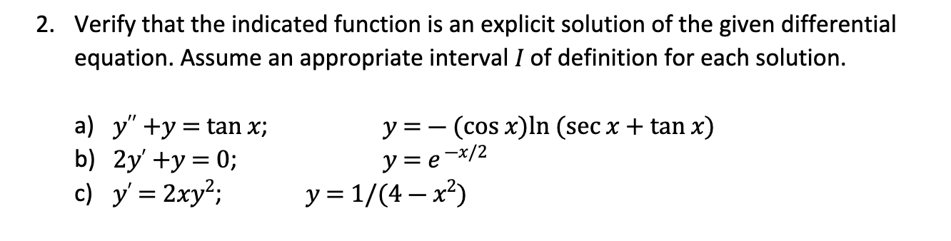 Solved Verify that the indicated function is an explicit | Chegg.com