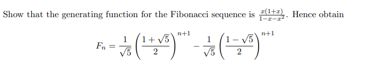 Solved Show that the generating function for the Fibonacci | Chegg.com