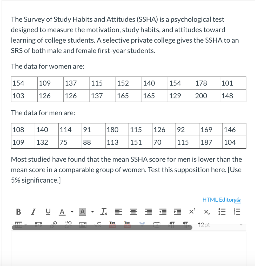 Solved The Survey of Study Habits and Attitudes (SSHA) is a | Chegg.com