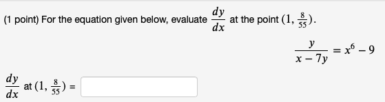 Solved (1 point) if f(x) = 8xln(x), find f'(9). Answer: dy | Chegg.com