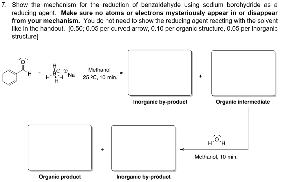 Solved 7. Show the mechanism for the reduction of | Chegg.com