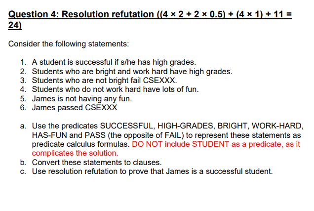Solved Question 2: First order logic, representation (2x 4 = | Chegg.com