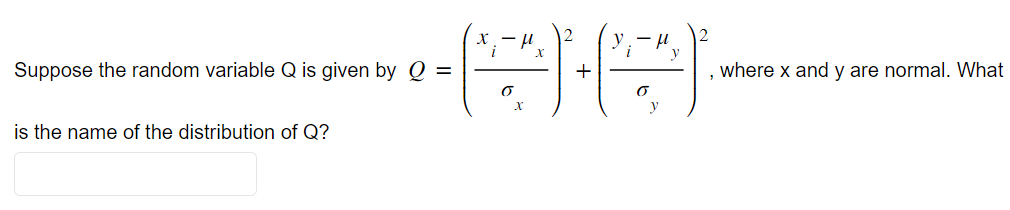 Solved Suppose the random variable Q is given by | Chegg.com