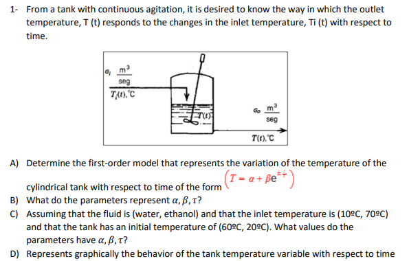 Solved 1- From a tank with continuous agitation, it is | Chegg.com