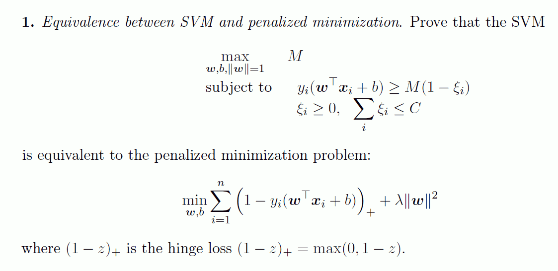 Solved Equivalence between SVM and penalized minimization. | Chegg.com