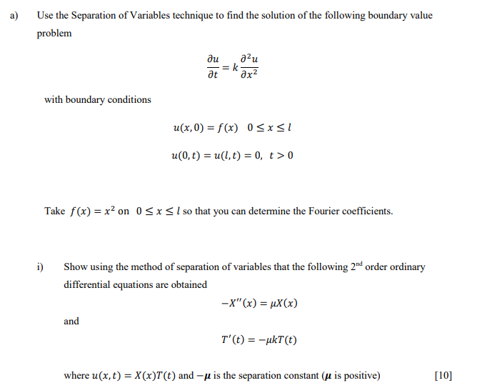 Solved a) Use the Separation of Variables technique to find | Chegg.com