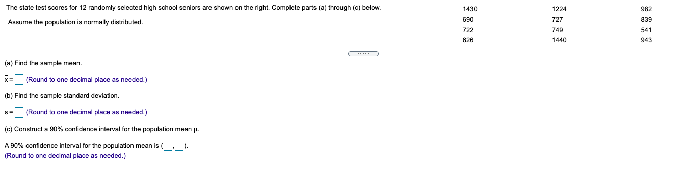Solved 1430 The state test scores for 12 randomly selected | Chegg.com