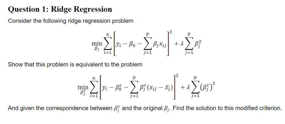Question 1: Ridge Regression Consider the following | Chegg.com