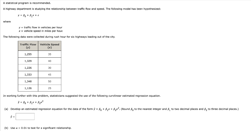 Solved A statistical program is recommended. A highway | Chegg.com