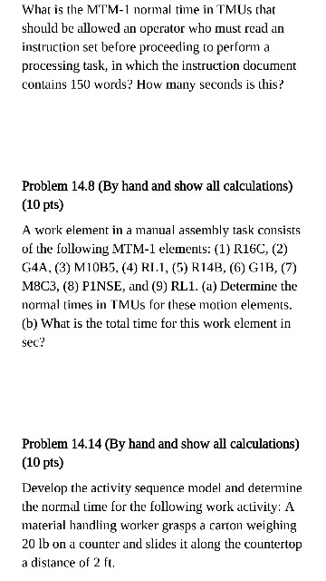 Solved What is the MTM-1 normal time in TMUs that should be | Chegg.com