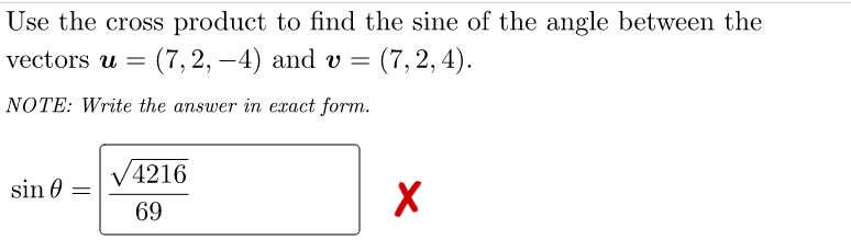 Solved Use the cross product to find the sine of the angle | Chegg.com