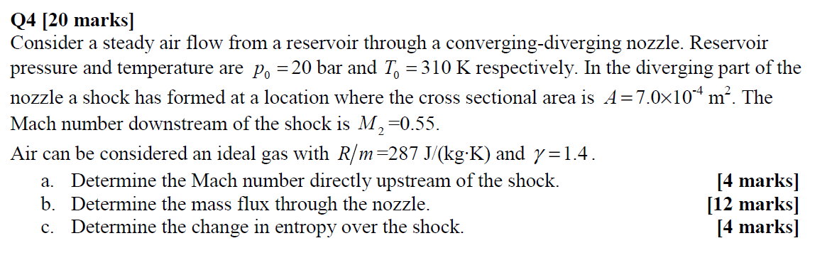 Solved = = a Q4 [20 marks] Consider a steady air flow from a | Chegg.com