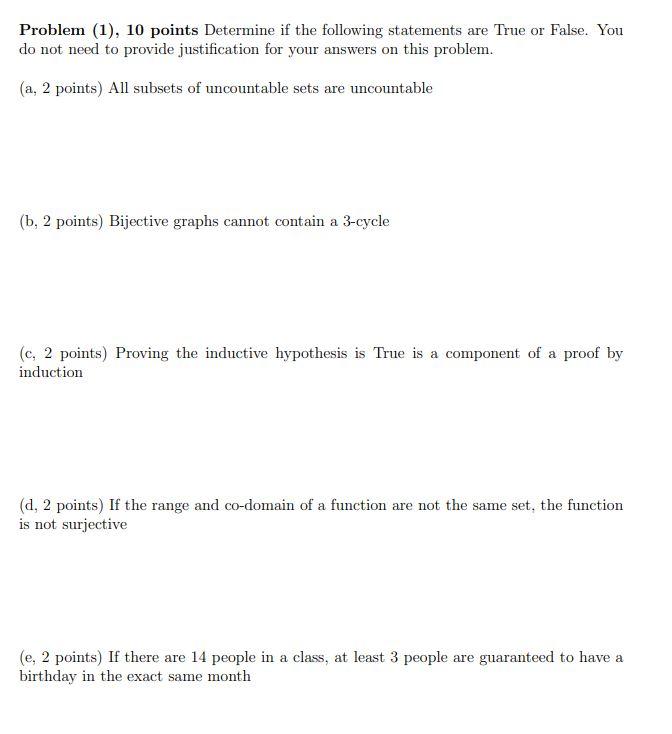 Solved Problem (1), 10 points Determine if the following | Chegg.com