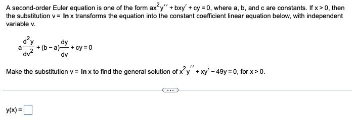 Solved A Second Order Euler Equation Is One Of The Form