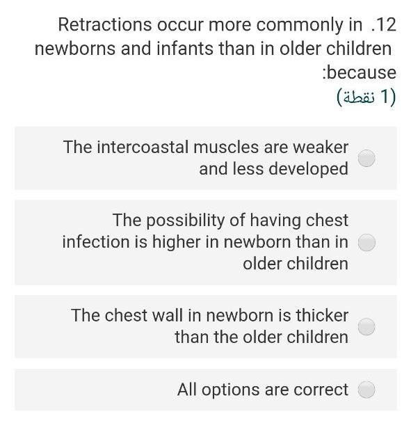 Solved Retractions occur more commonly in .12 newborns and | Chegg.com