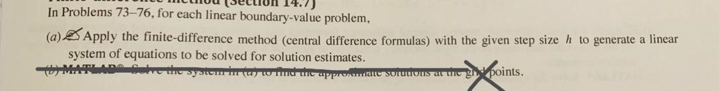 Solved Apply the finite difference method ( central | Chegg.com