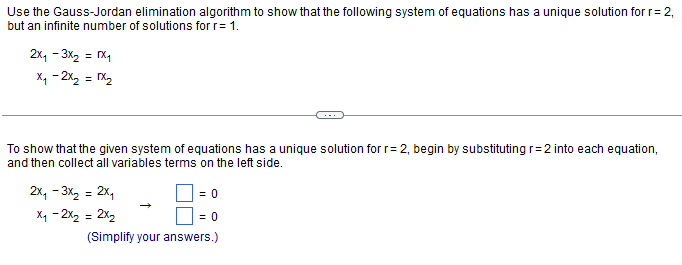 Solved Use the Gauss-Jordan elimination algorithm to show | Chegg.com
