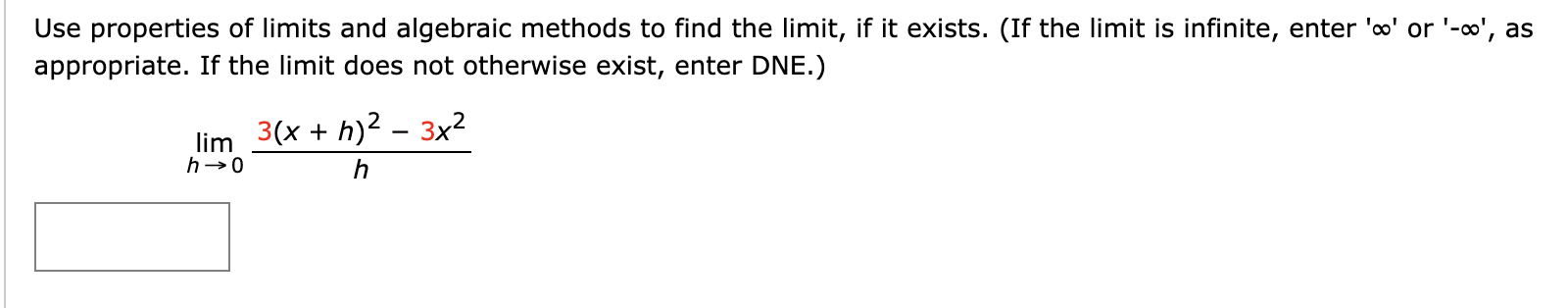 Solved Use properties of limits and algebraic methods to | Chegg.com
