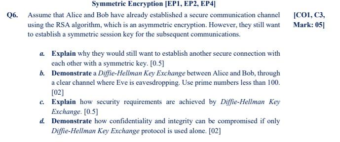 Solved Q6. Symmetric Encryption [EP1, EP2, EP4 Assume that | Chegg.com