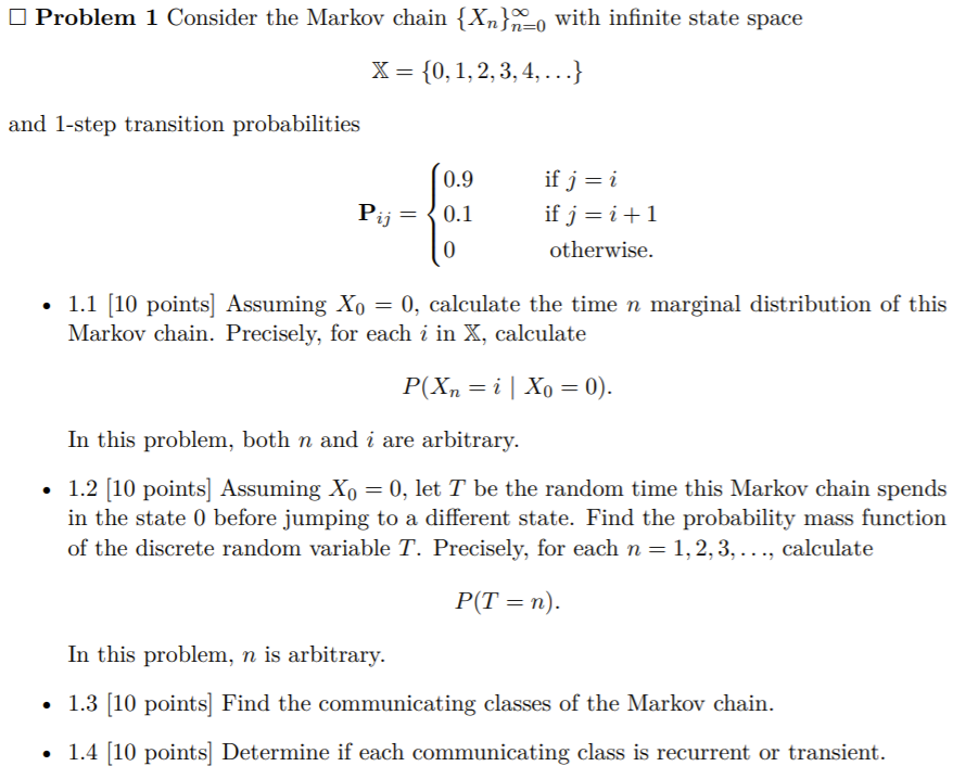 Problem 1 Consider the Markov chain {Xn}n=0 with | Chegg.com
