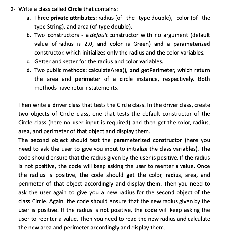 Solved Write a class called Circle that contains: a. Three | Chegg.com