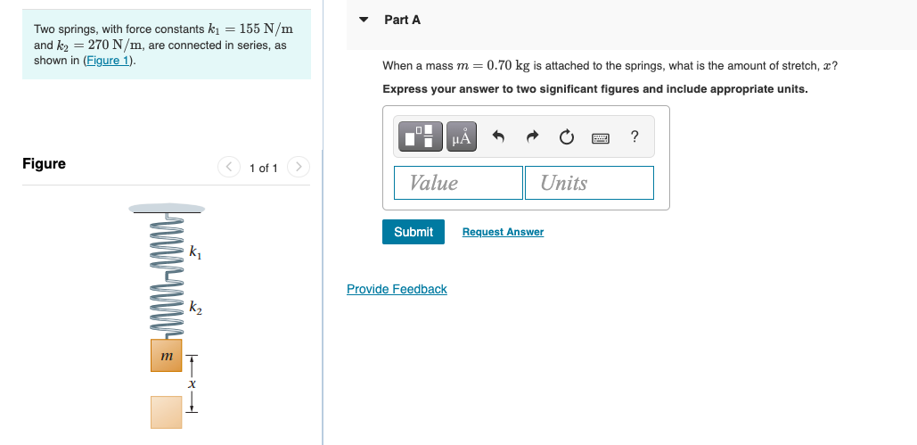Solved Two springs, with force constants k1=155 N/m and | Chegg.com
