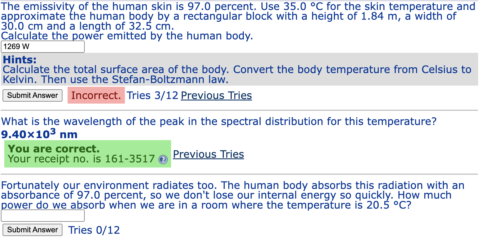 Solved The emissivity of the human skin is 97.0 percent. Use | Chegg.com