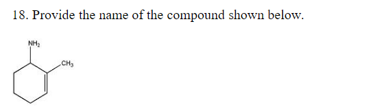 Solved 18. Provide the name of the compound shown below. | Chegg.com