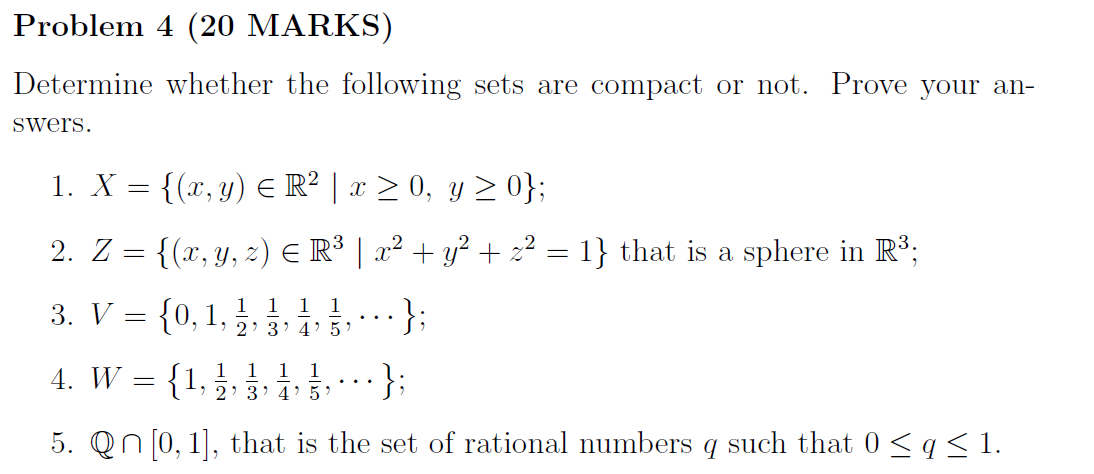 Solved Problem 4 (20 MARKS) Determine whether the following | Chegg.com