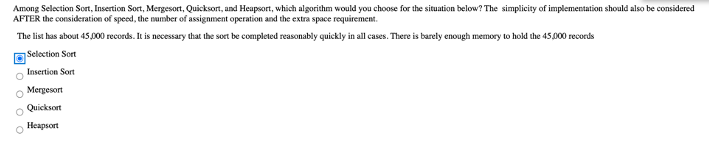 Solved Among Selection Sort, Insertion Sort, Mergesort, | Chegg.com Solved Among Selection Sort, Insertion Sort, Mergesort, | Chegg.com