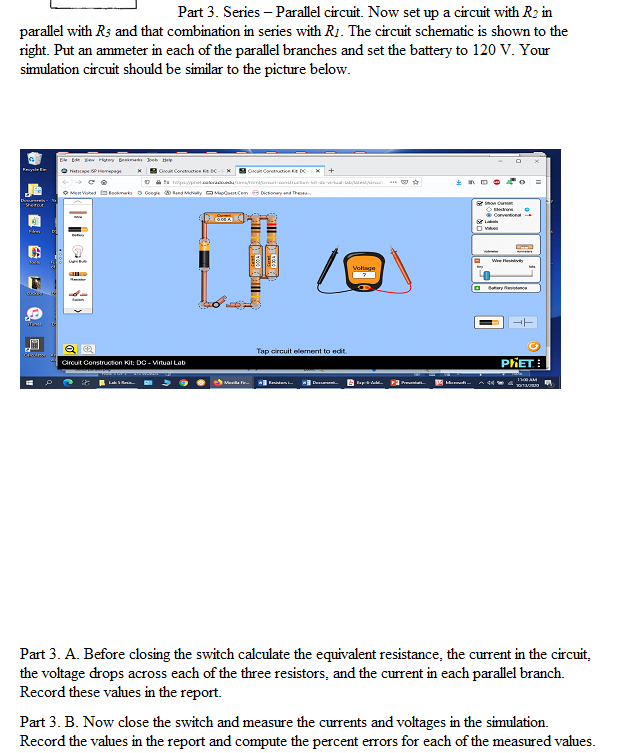 Solved Part 1. Resistors in Series We will be using the PhET | Chegg.com