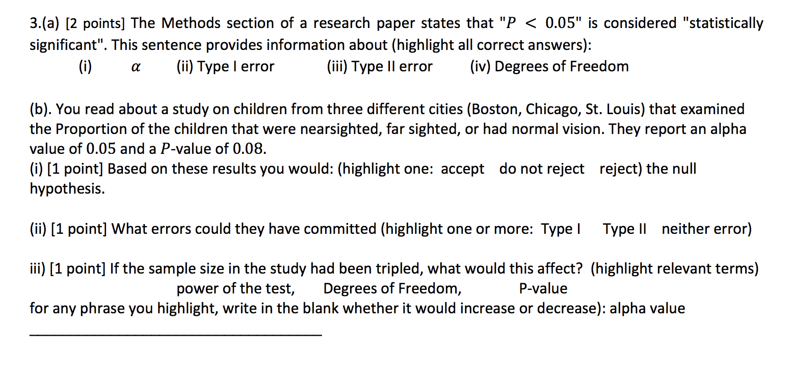 Solved 3.(a) [2 points] The Methods section of a research | Chegg.com