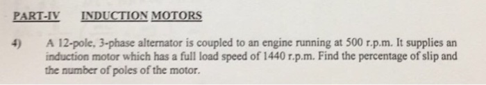 Solved A 12-pole, 3-phase alternator is coupled to an engine | Chegg.com