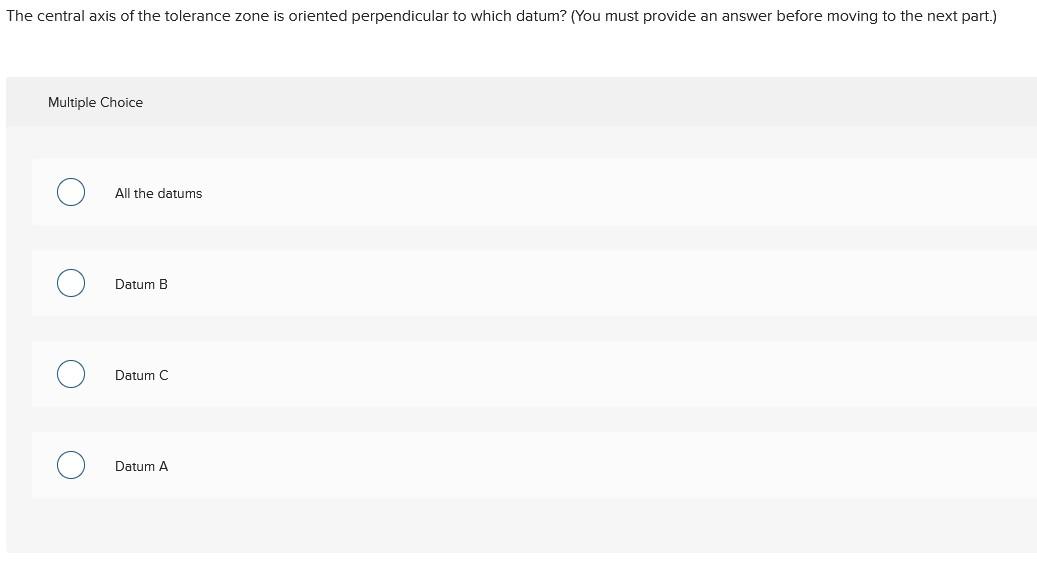 Solved For the part shown, answer the following questions | Chegg.com