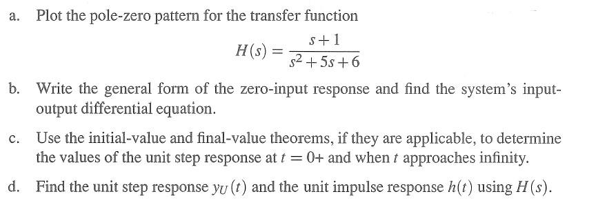 Solved *8.28. Repeat Problem 8.27 for 52 +2s +2 H(s) = $2 | Chegg.com