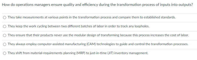 Solved How do operations managers ensure quality and | Chegg.com