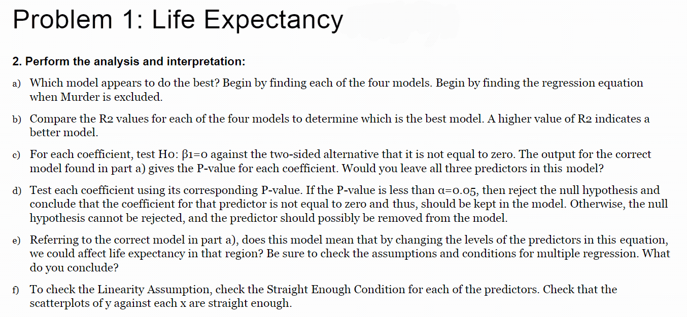 Solved Problem 1: Life Expectancy - Data set on various | Chegg.com