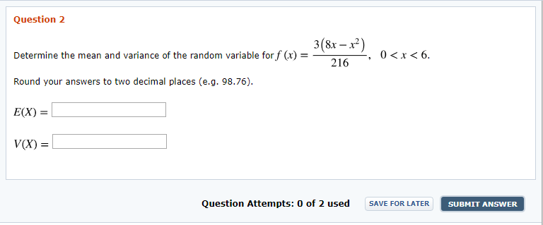 Solved Question 2 3(8r-2) Determine the mean and variance of | Chegg.com