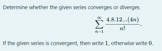 Solved Determine whether the given series converges or | Chegg.com