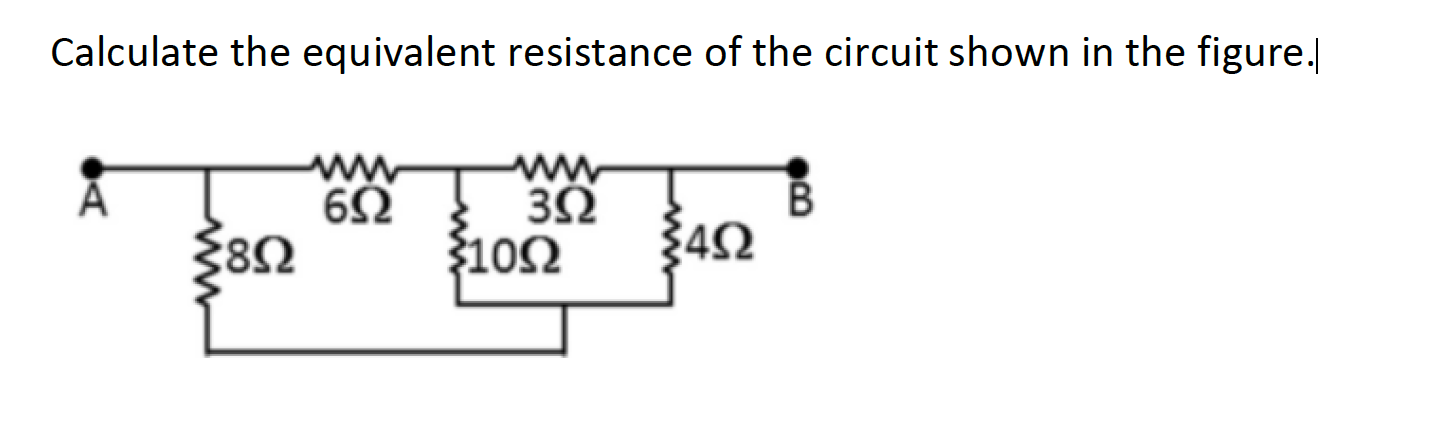 Solved Calculate the equivalent resistance of the circuit | Chegg.com