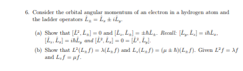 Solved 6. Consider the orbital angular momentum of an | Chegg.com